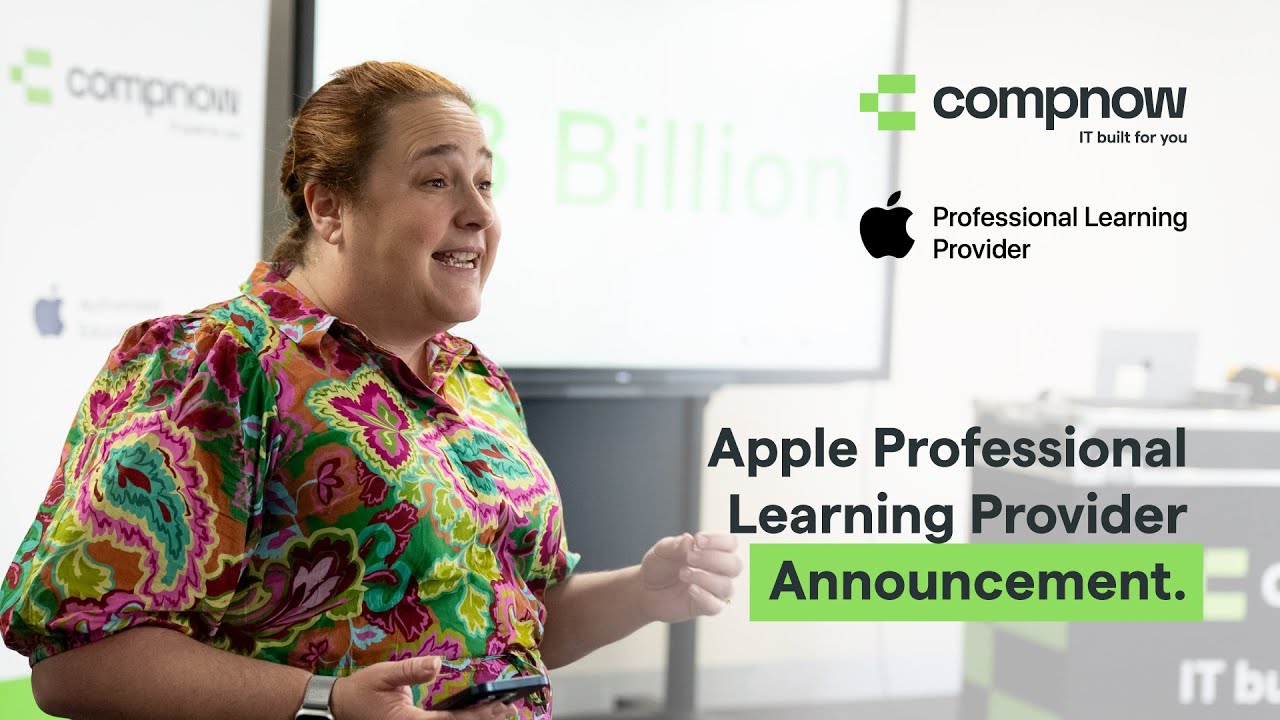 Compnow is recognised as an Apple Professional Learning Provider - YouTube