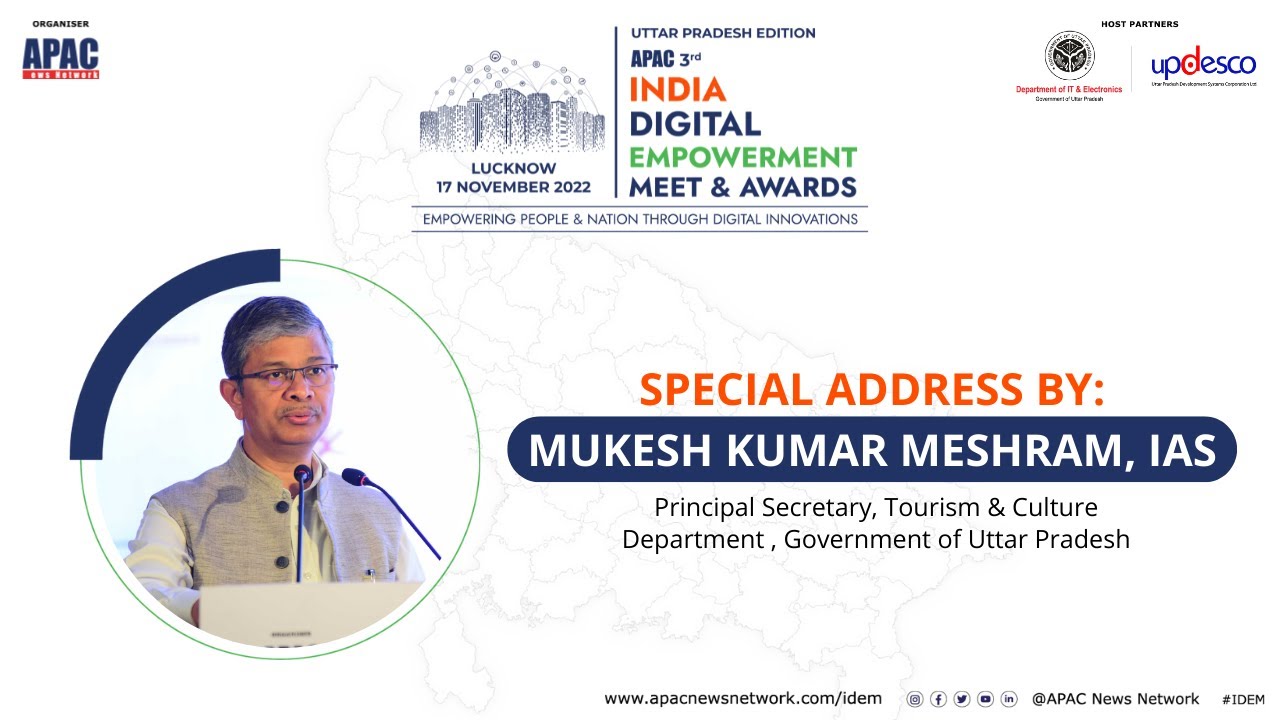 #IDEM | Mukesh Kumar Meshram, IAS, Principal Secretary, Tourism ...