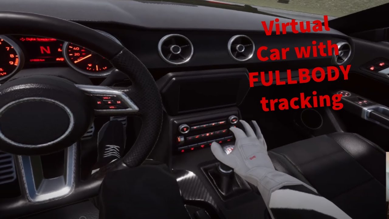 Driving a a virtual car in VR with fullbody tracking - YouTube