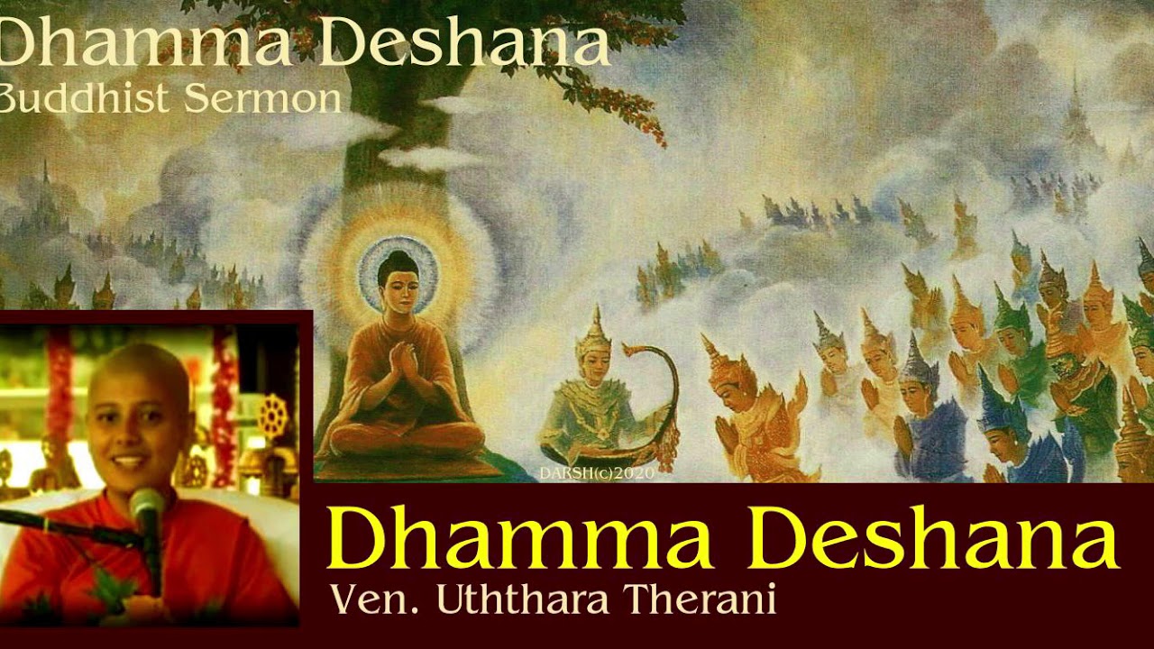 Dhamma Deshana- Ven.Uththara Therani - YouTube