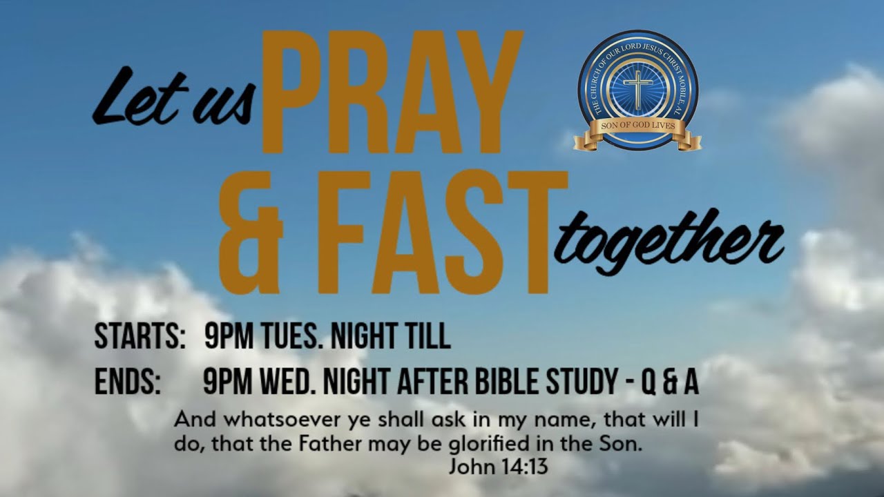 Join as we Fast and Pray. - YouTube
