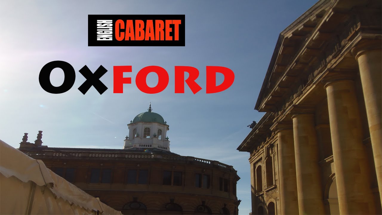 English Cabaret Visit Oxford - YouTube
