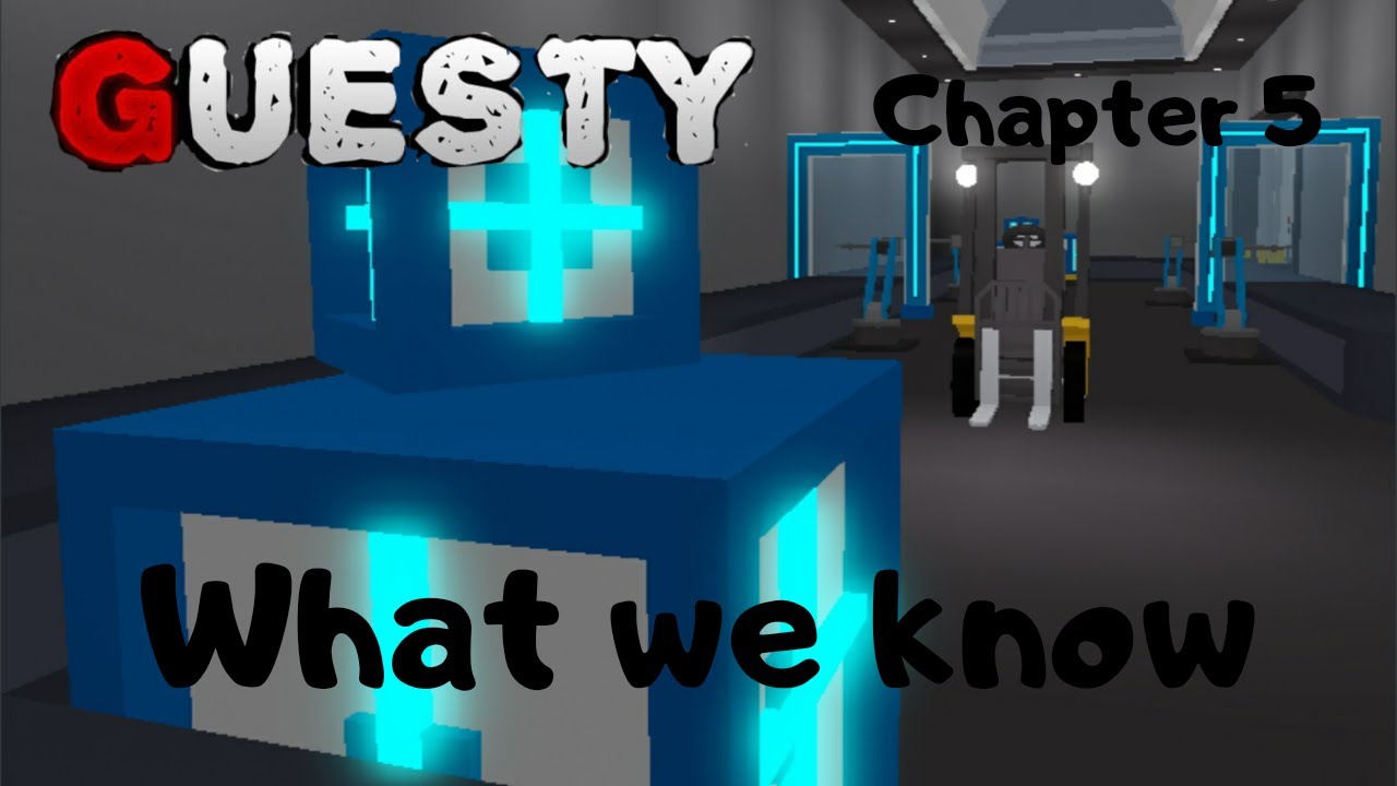 What we know/ guesty chapter 5! - YouTube