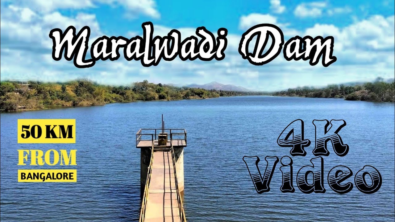 Maralwadi Dam | Unexplored place near Bangalore | Must visit place ...