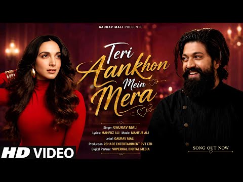 New Song 2026 | New Hindi Song | Teri Aankhon Mein Mera | Yash | Kiara Advani | New Song