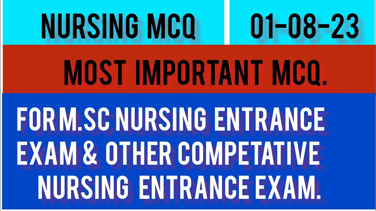 nursing mcq II Nursing mcq for msc nursing & all nursing exam - YouTube