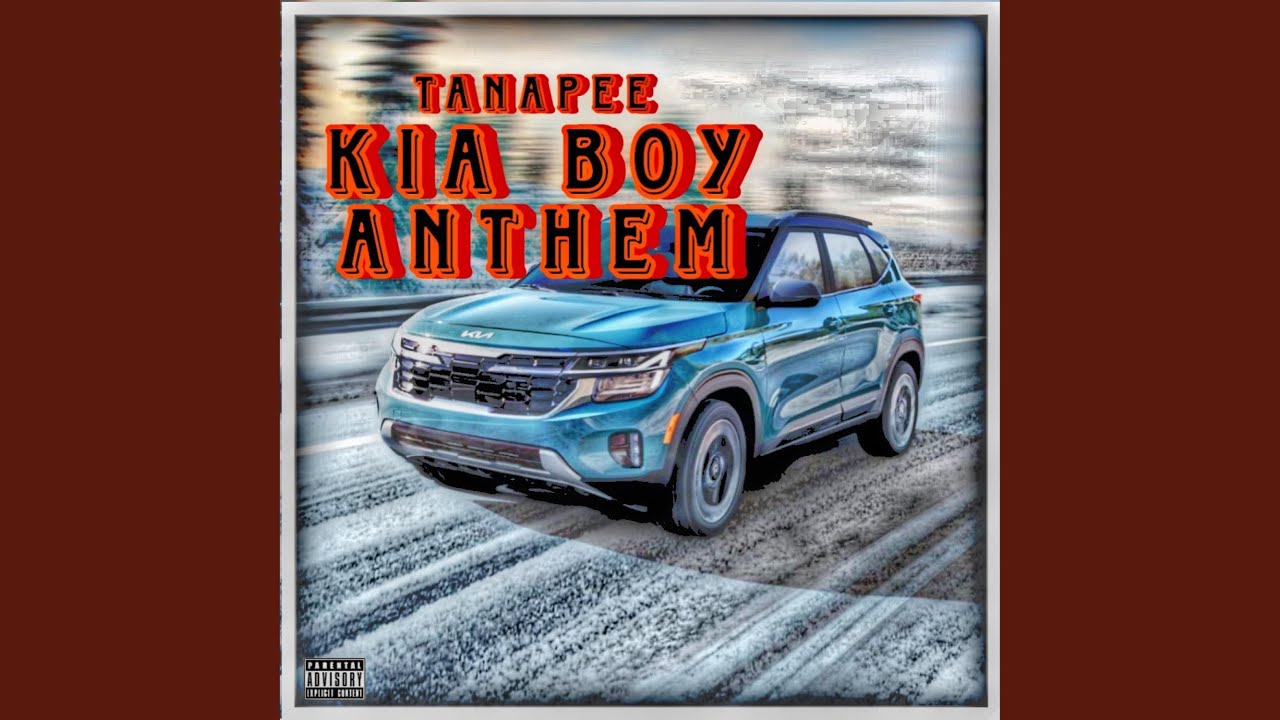 Kia Boy Anthem - YouTube Music