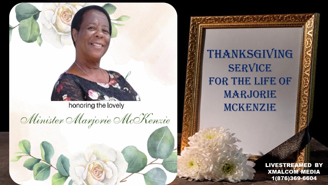 Marjorie McKenzie Thanksgiving Service - YouTube