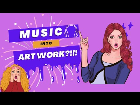 Music into artwork?!! Is that even possible?? - YouTube