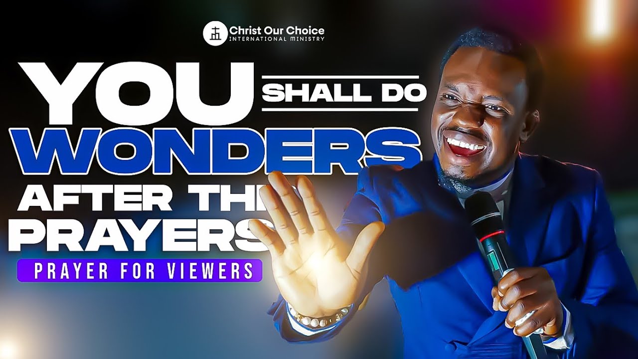 YOU SHALL DO WONDERS AFTER THIS PRAYER!! #TBJOSHUALEGACY # ...
