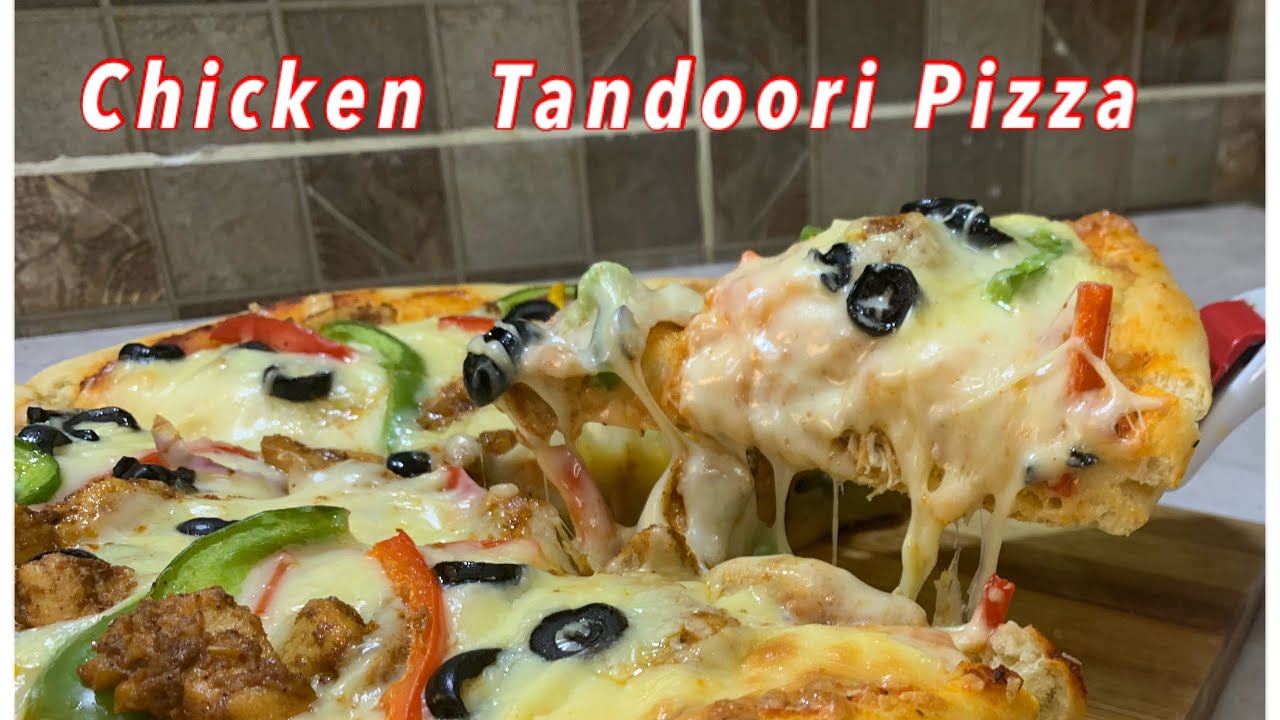 Chicken Tandoori Pizza | pizza and dough with tip | cheese pizza ...
