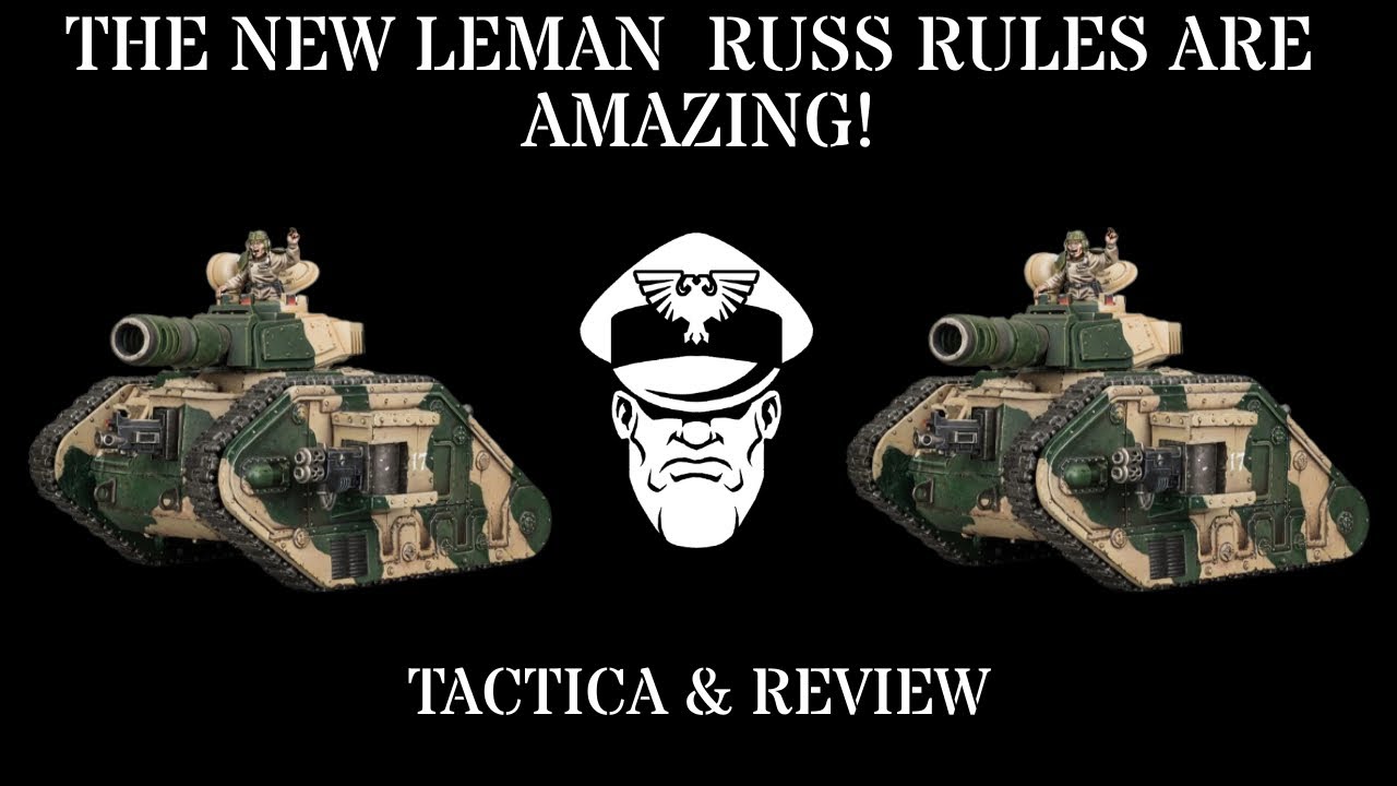 The New Leman Russ Rules Are Amazing! - YouTube