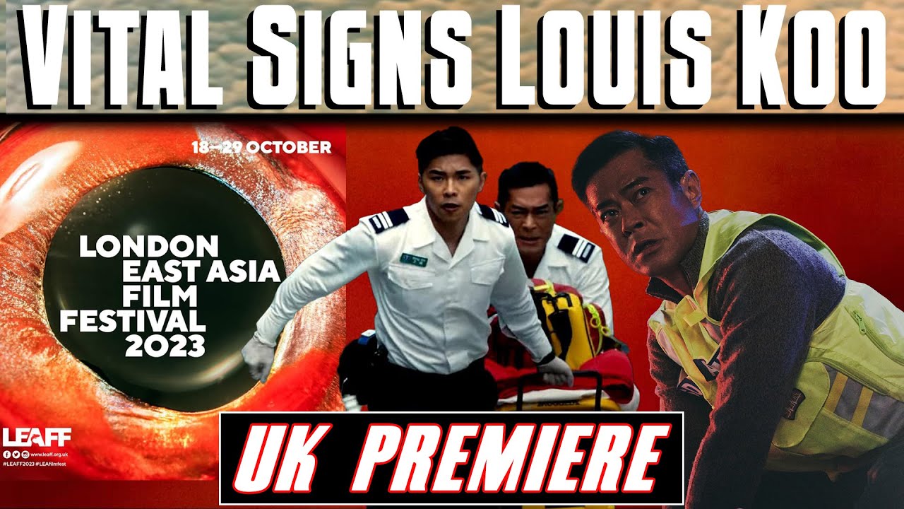 Vital Signs UK Premiere with Louis Koo in Attendance Review & Thoughts ...
