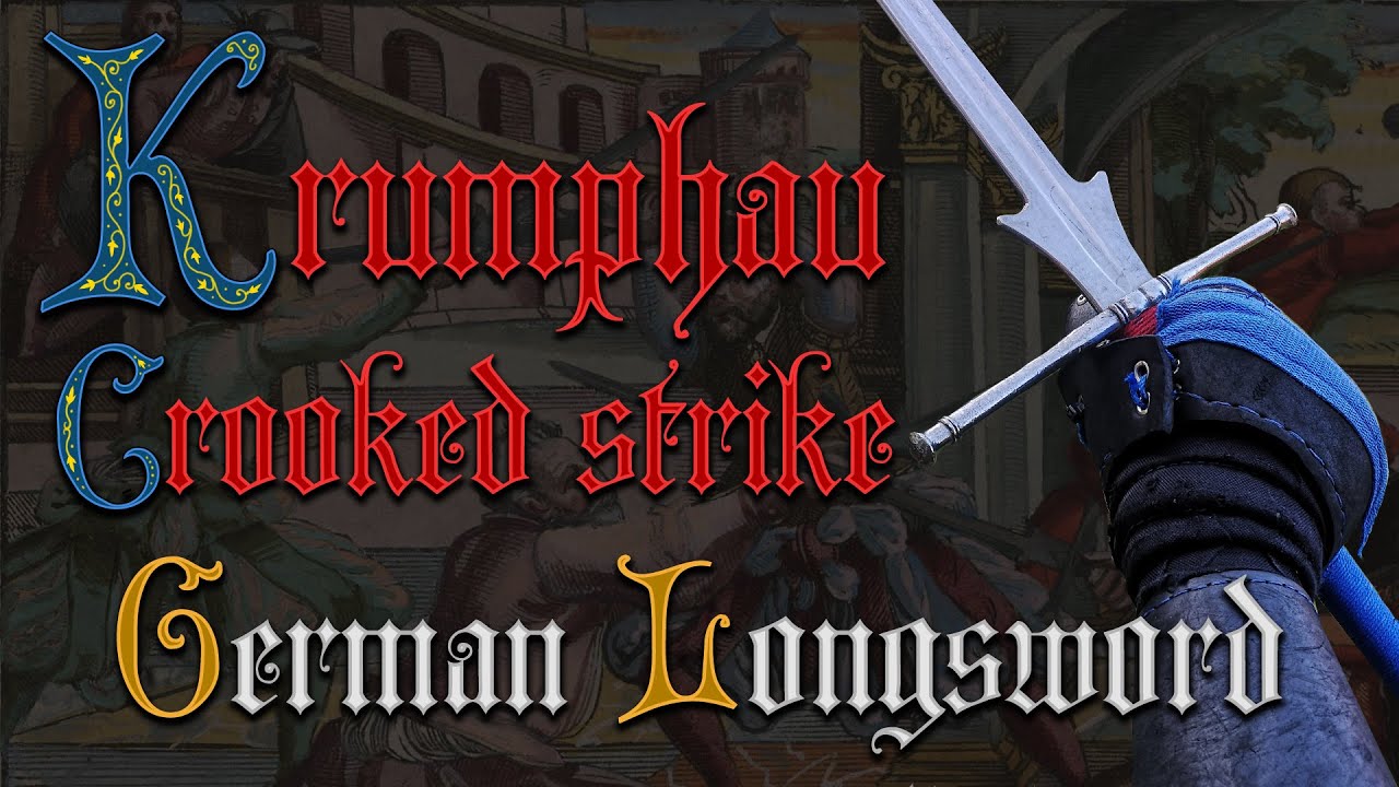 German Longsword: Krumphau (Crooked Strike) - YouTube