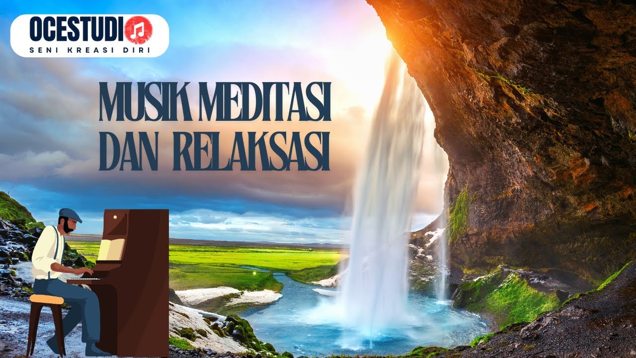 MUSIK MEDITASI DAN RELAKSASI VOL 2 - YouTube