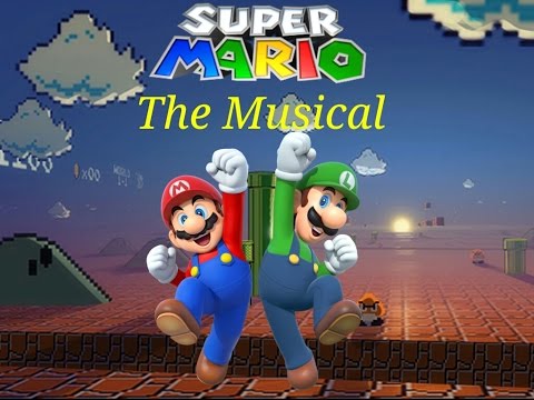 Super Mario The Musical! - YouTube