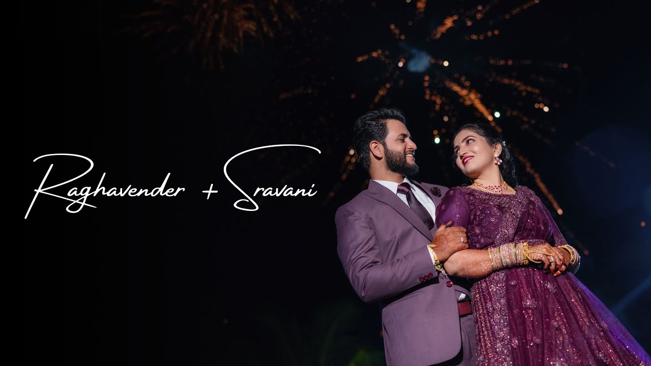 Raghavender Reddy + Sravani Reddy || Wed Film || Raghusstills - YouTube