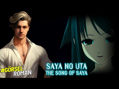 PSİKOLOJİK ANİME GÖRSEL ROMANI / The Song of Saya #1