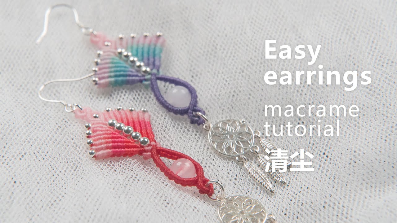 #earrings macrame tutorial #DIY #耳环编织教程 - YouTube