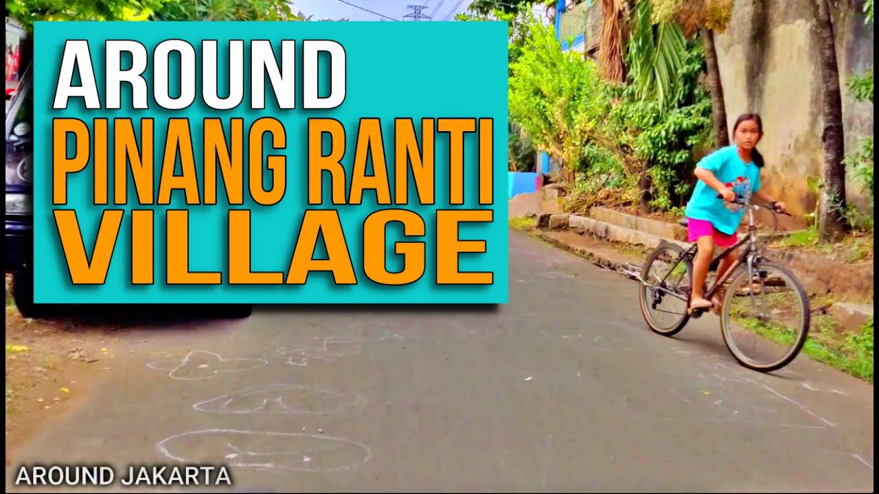 PINANG RANTI VILLAGE - AFTERNOON CYCLING | AROUND JAKARTA - YouTube