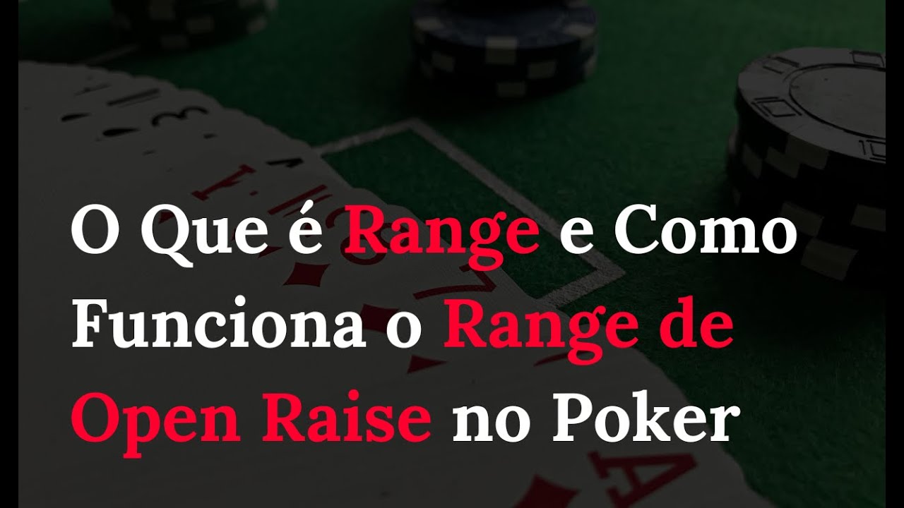O Que é Range e Como Funciona o Range de Open Raise no Spin 6Max - YouTube
