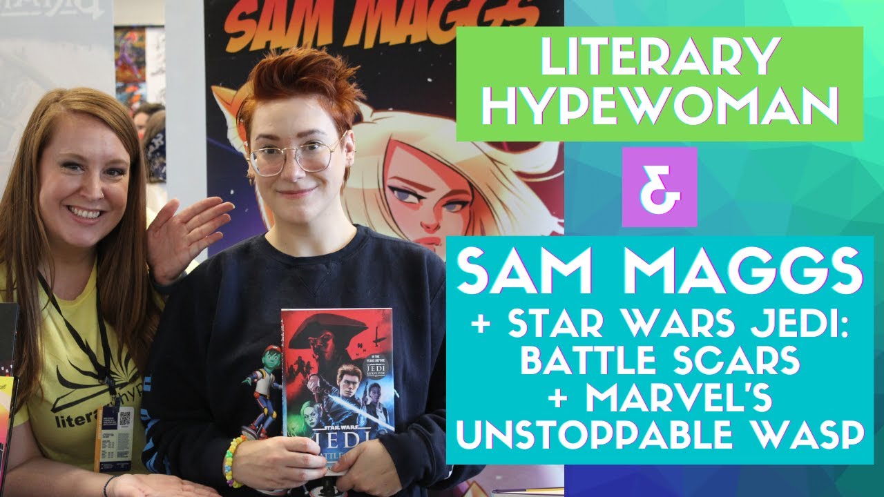 [Author Chats] Sam Maggs on working with Marvel and Star Wars and fandom - YouTube