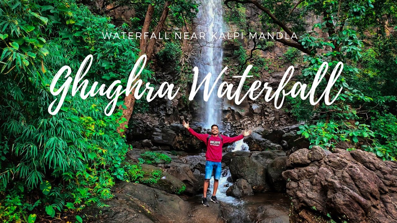 Kalpi Waterfall |best Picnic spot |Ghughara Waterfall Mandla - YouTube