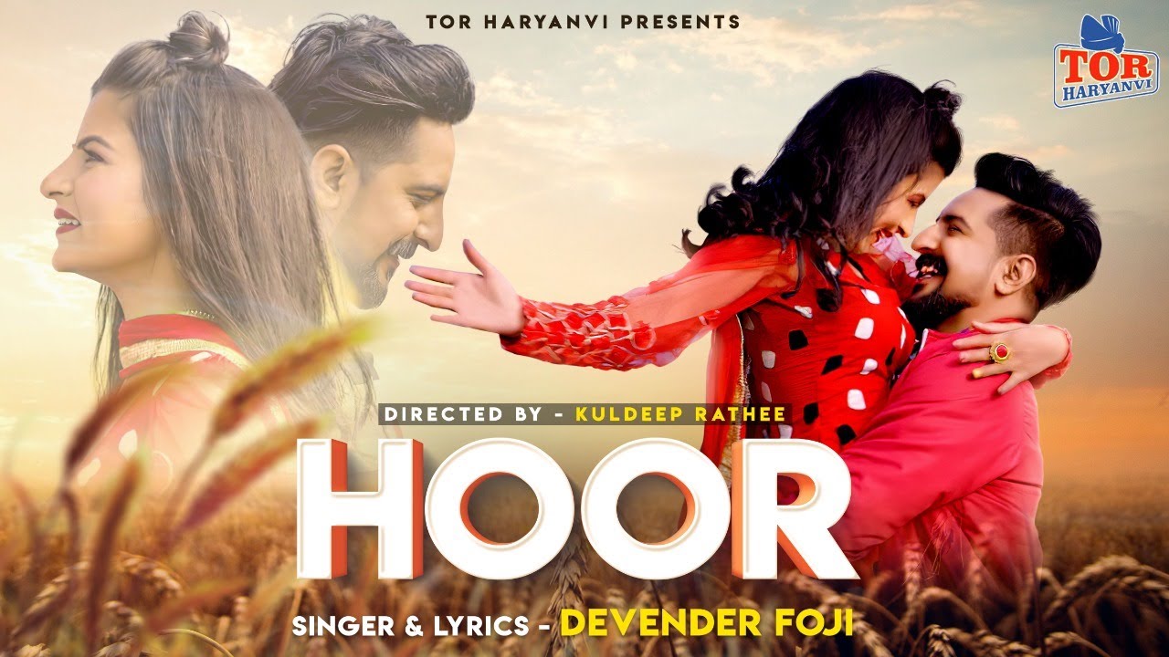 HOOR (Full Video) | Aarju Dhillon & Kay D | Devender Foji | Tor ...