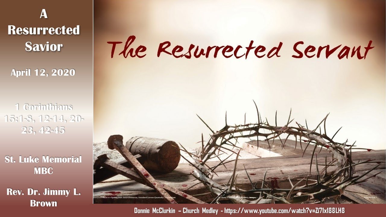 Sunday School Lesson - A Resurrected Savior - 041220 - SLMMBC - YouTube