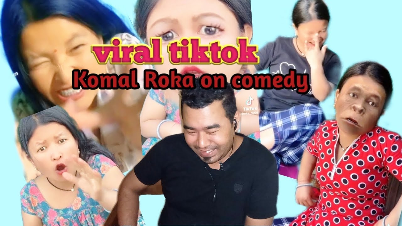 viral tiktok komal Roka on comedy //Reaction @touchraju - YouTube
