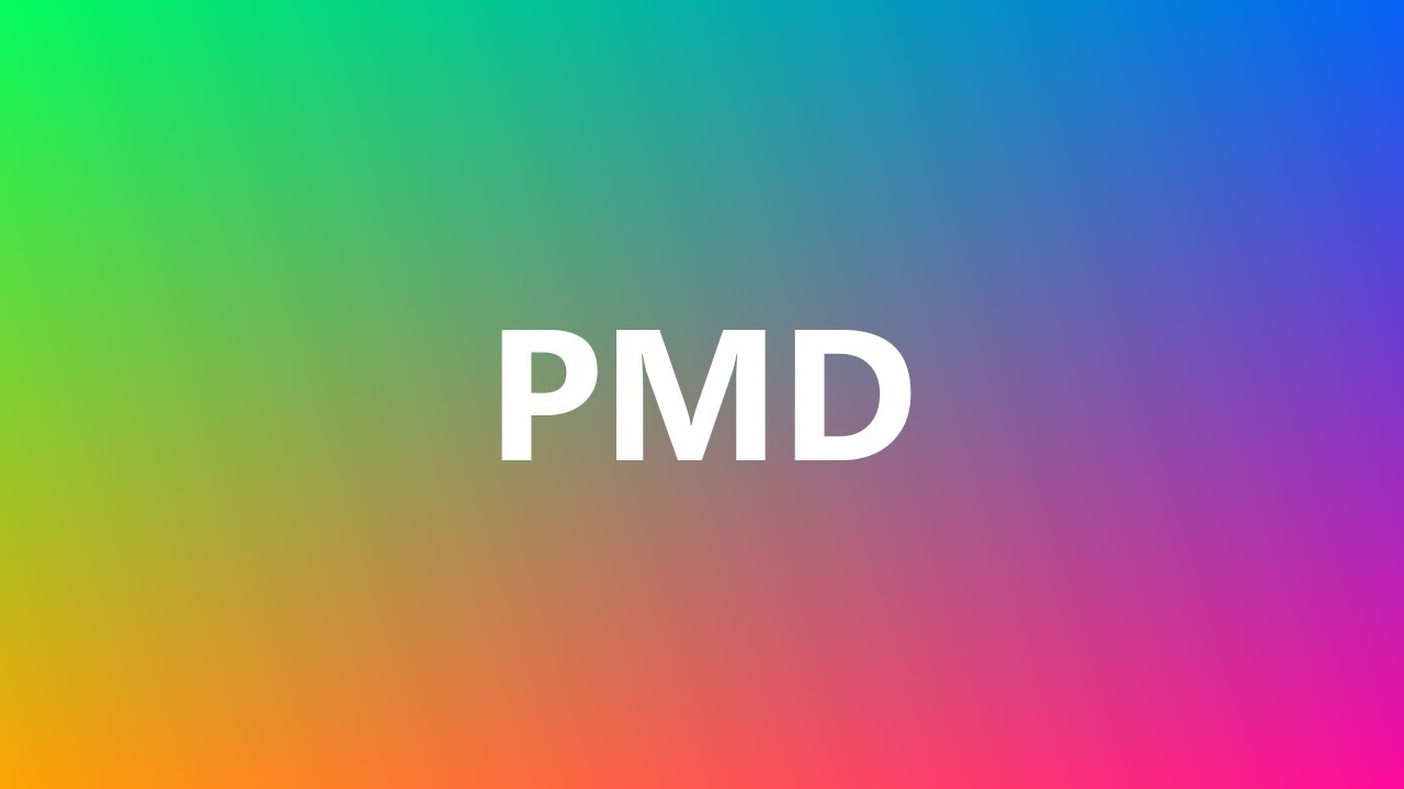 PMD - Medical Meaning and Pronunciation - YouTube
