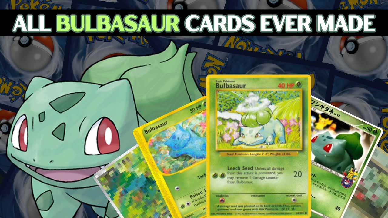 All Bulbasaur's Cards ever made! 🌱Pokemon TCG Cards - YouTube