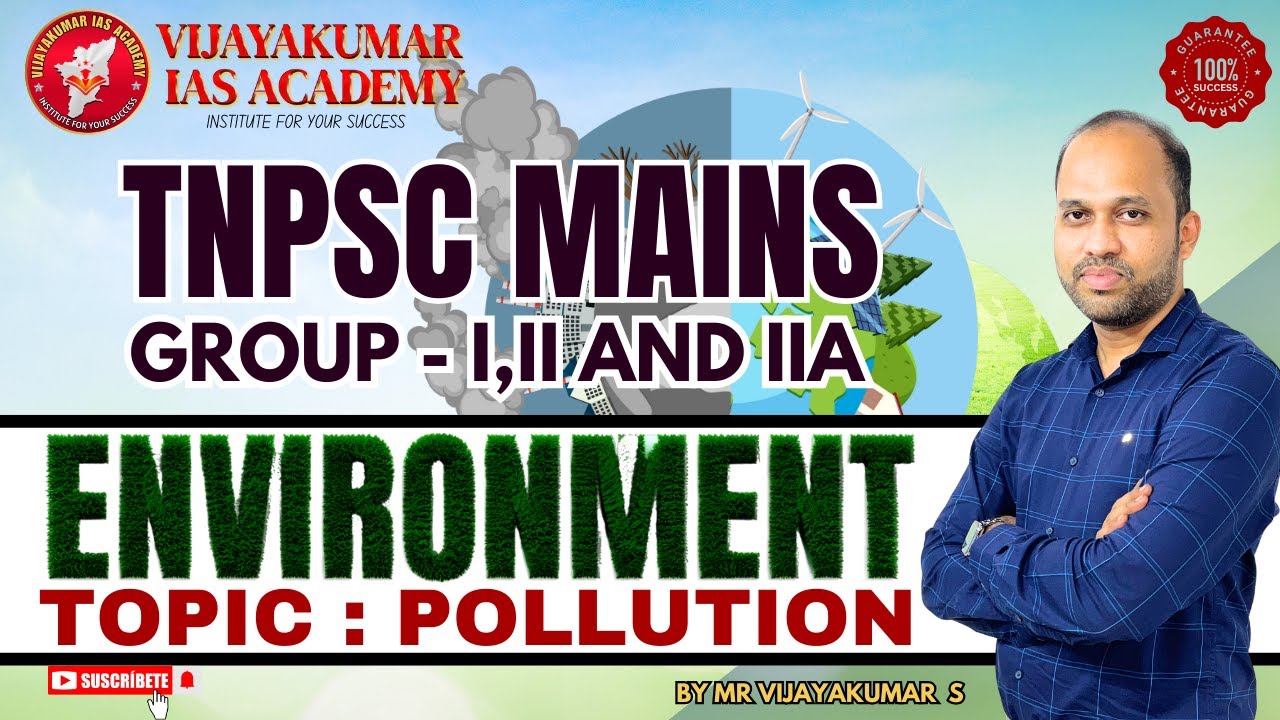 TNPSC MAINS | ENVIRONMENT - POLLUTION | BY MR VIJAYAKUMAR S - YouTube