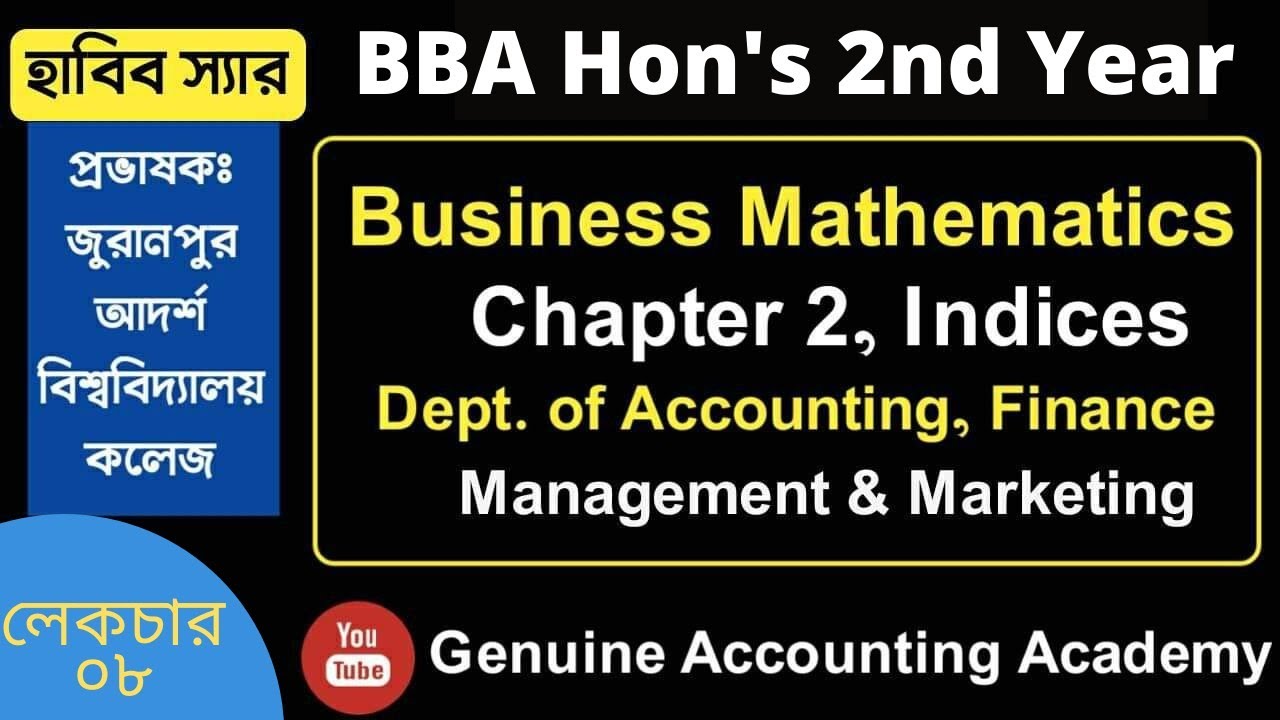 Business Mathematics, Indices, BBA(Hon's) 2nd Year, All Department ...