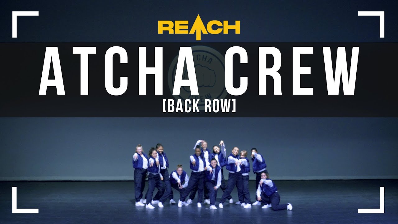 ATCHA Crew [Back Row] - REACH 2022 | 3rd Place - YouTube