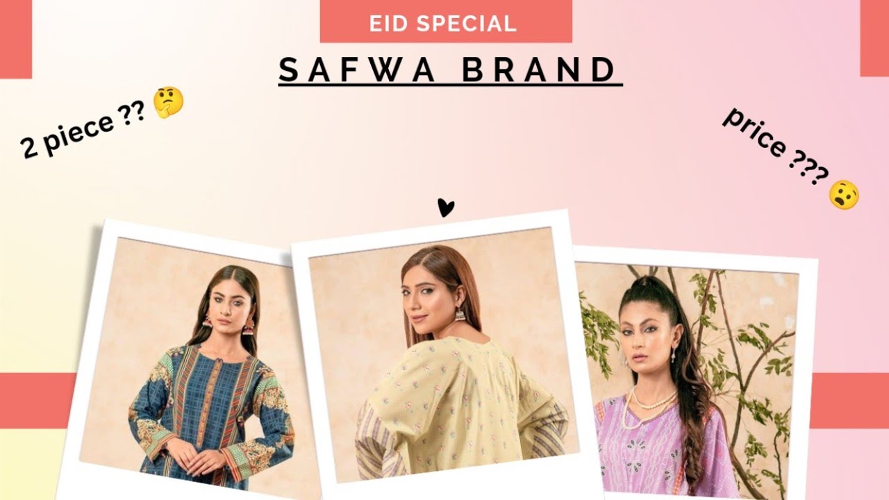 Elegance Inside Pakistan's Safwa Clothing Brand #trending #safwa # ...