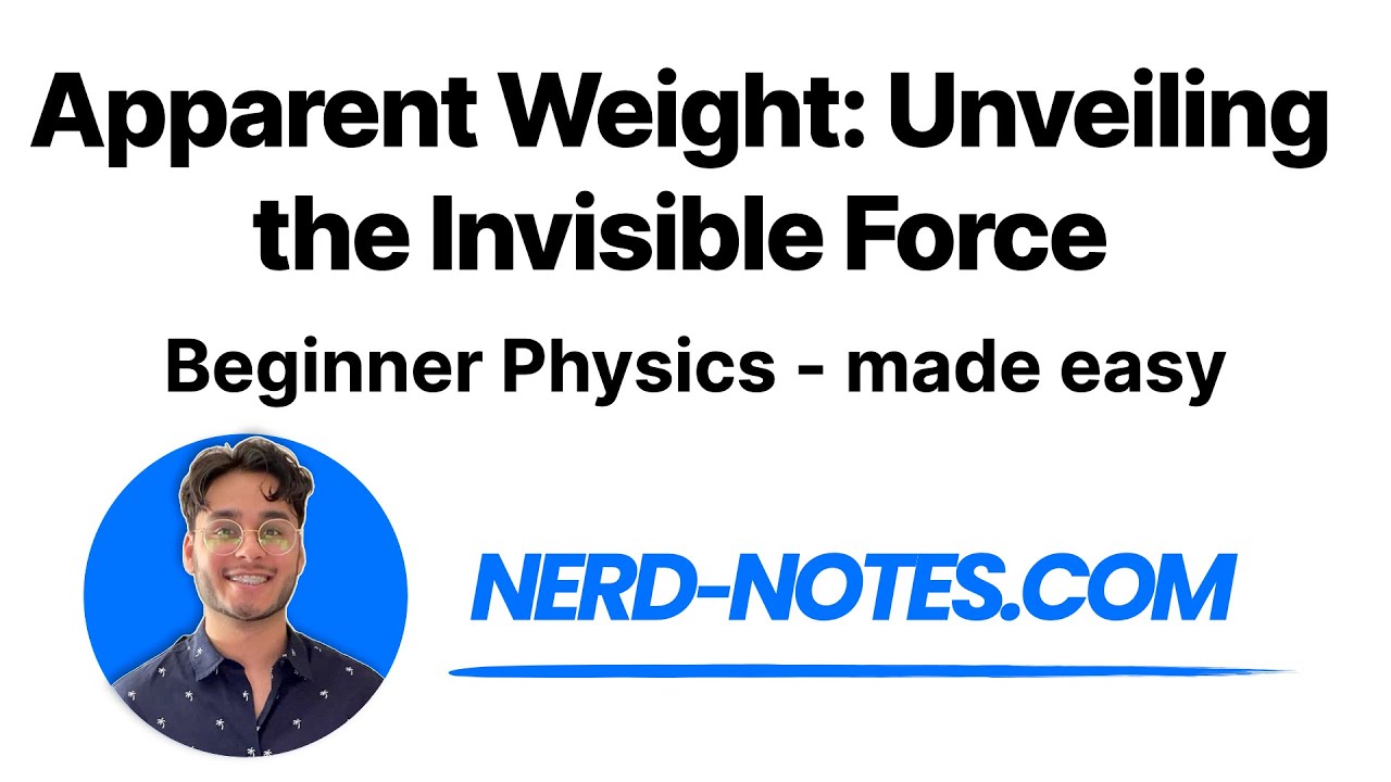 2.5.2 - How to Find Apparent Weight in Physics (Simplified) - YouTube
