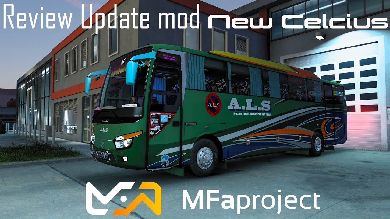 Review Editan Ep3 New Celcius by MFa Project || Euro Truck Simulator 2 ...
