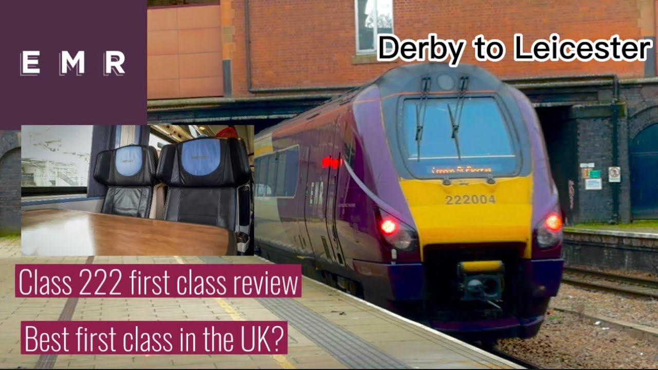 EMR Intercity ‘meridian’ | first class review | derby to Leicester ...
