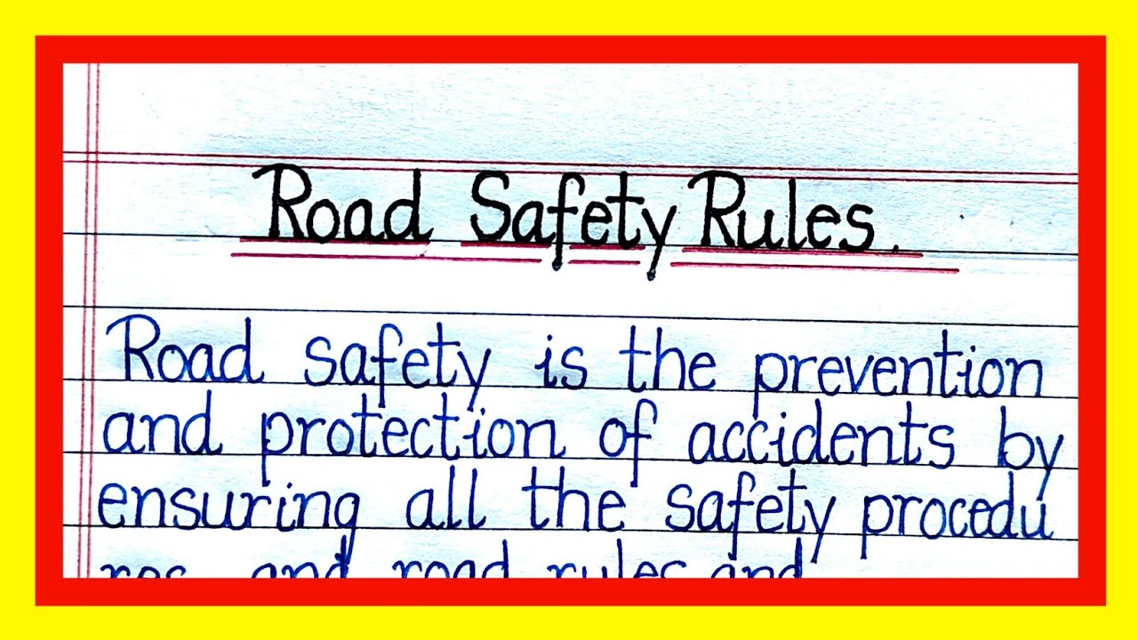 Paragraph on road safety rules | essay on road safety rules | road ...