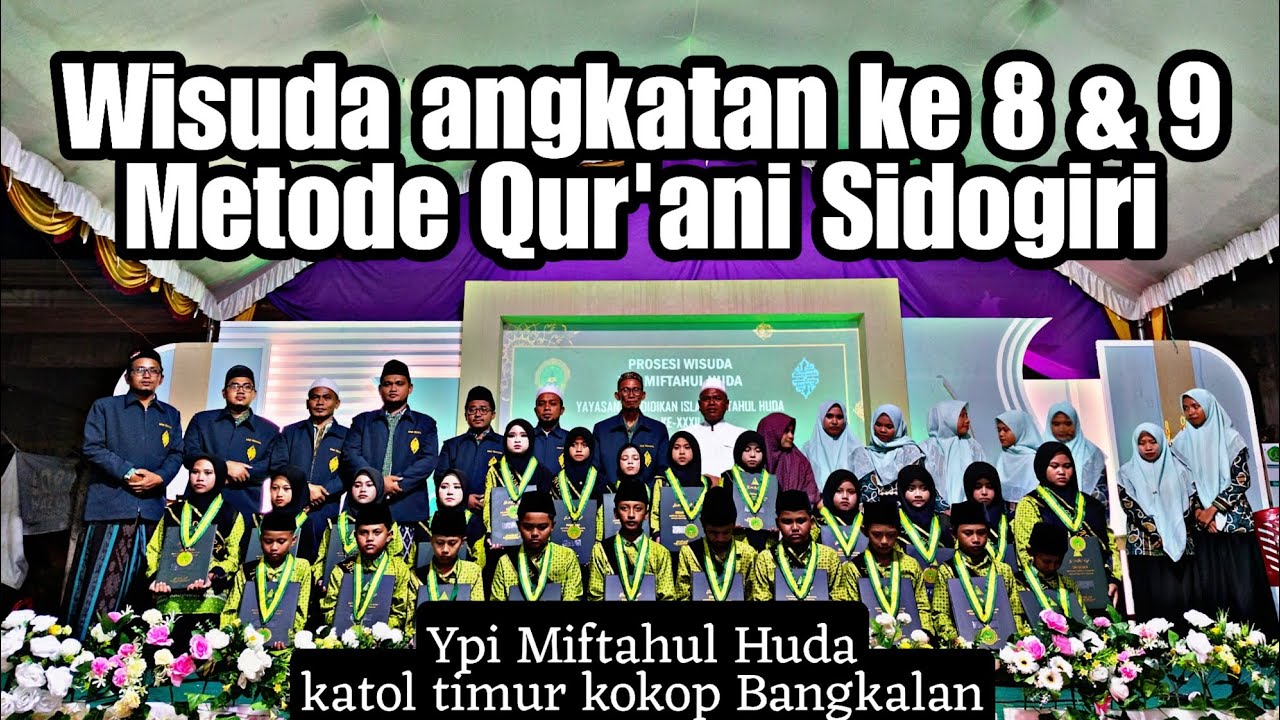 Prosesi Wisuda Metode Qur'ani Sidogiri - YouTube