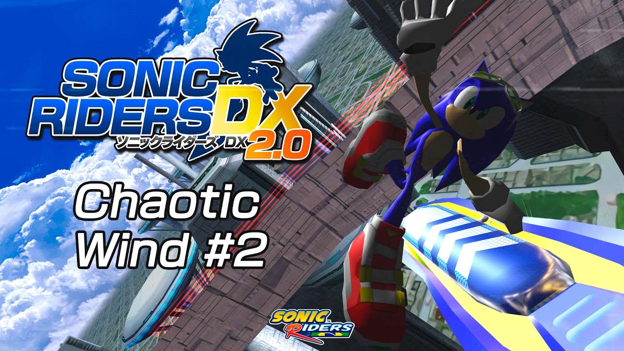 Chaotic Wind #2 | Sonic Riders DX 2.0 - YouTube