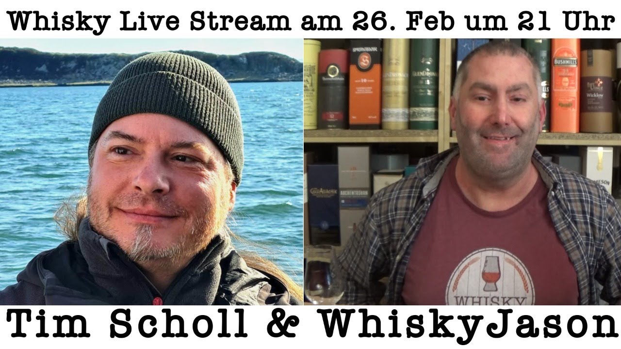 Whisky Live Stream mit Tim Scholl & WhiskyJason am 26. Feb um 21 Uhr - YouTube