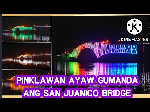 SAN JUANICO BRIDGE AYAW NG PINKLAWAN#pbbm #uniteam #2 - YouTube