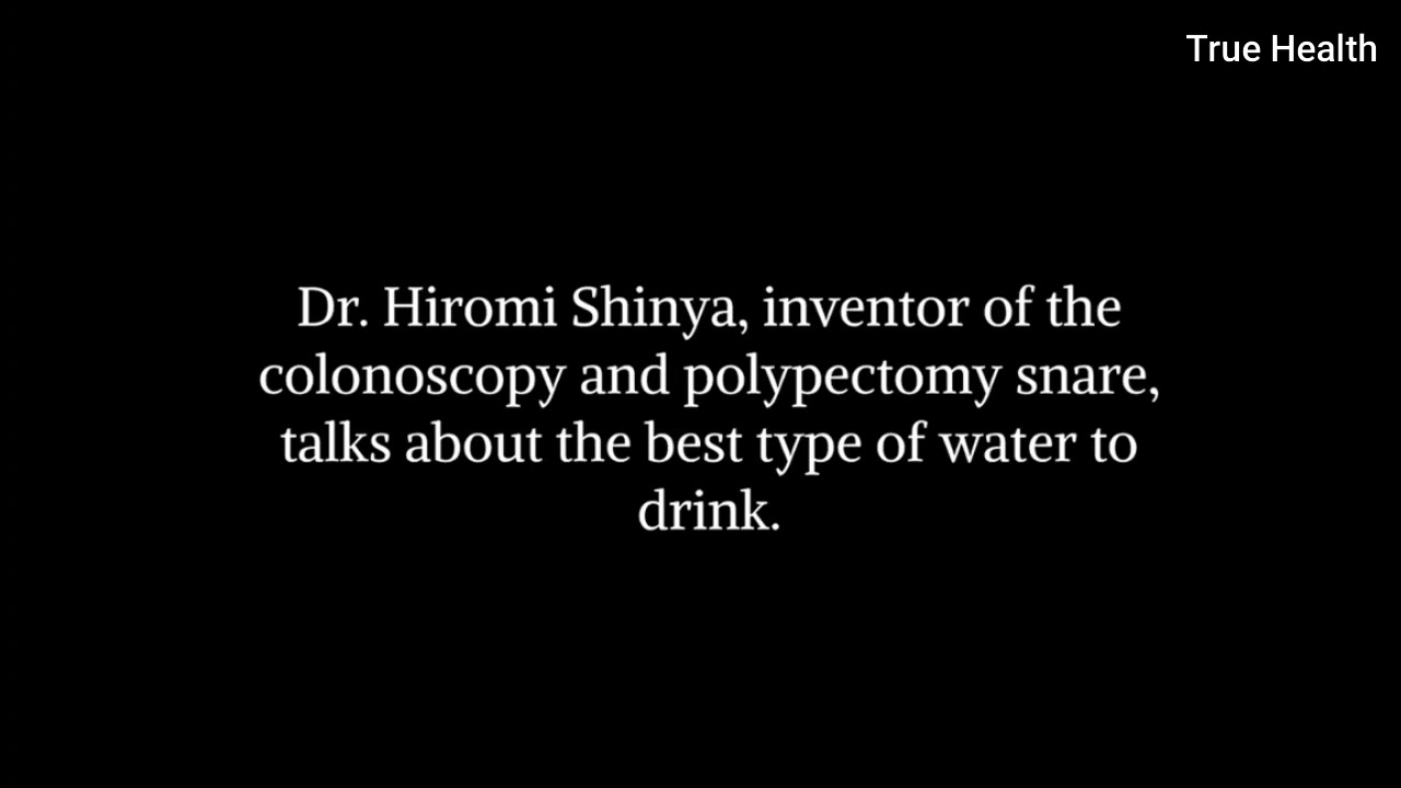 Dr. Hiromi Shinya, inventor of the colonoscopy & polypectomy snare,Said ...