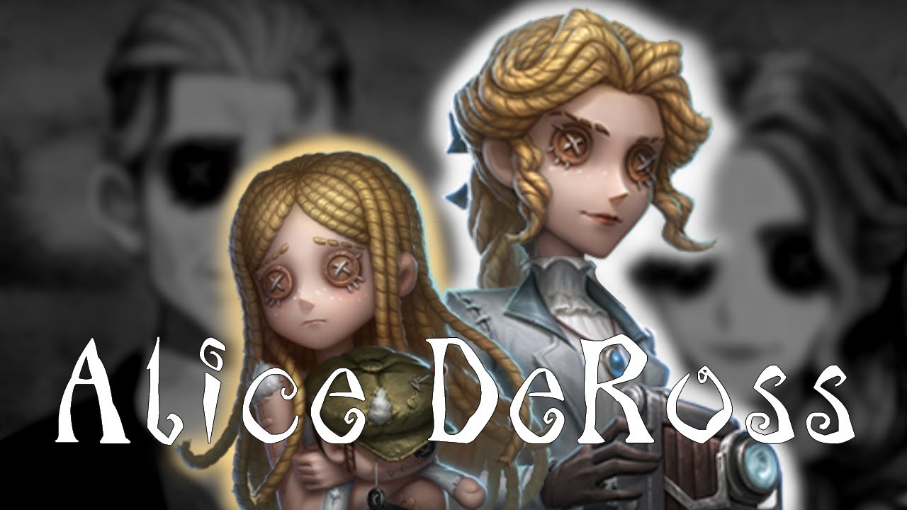Qui est Alice DeRoss ? (Little Girl/Journalist) | Identity V - YouTube