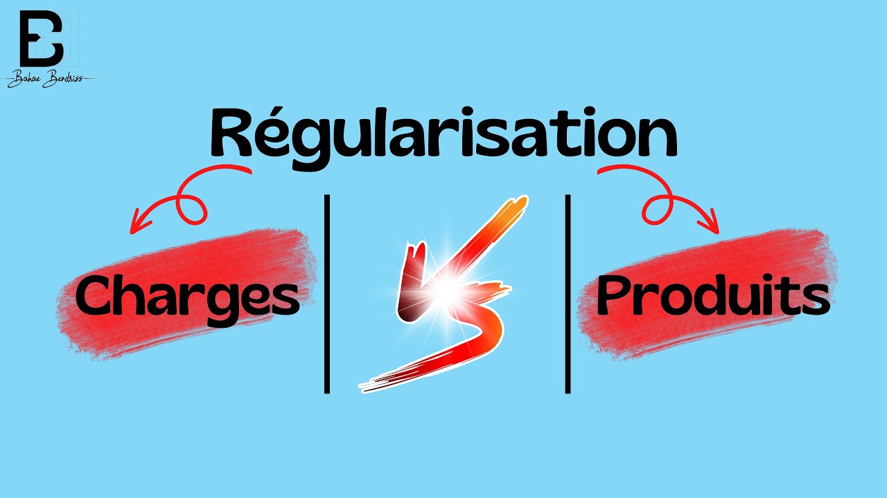 Régularisation des charges et des produits : Partie 1 les charges et ...