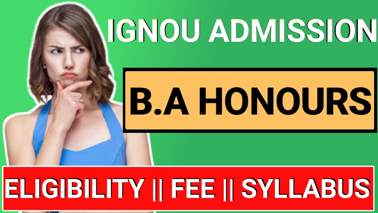 Ignou BA Honours Admission Process ignou Ba Honours Me Admission Kaise ignou-ba-honours-admission-process-ignou-ba-honours-me-admission-kaise