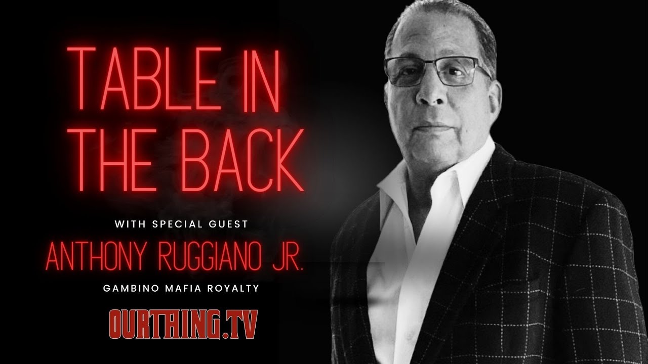 Table In The Back | Part 3 | Sammy "The Bull" Gravano X Anthony ...