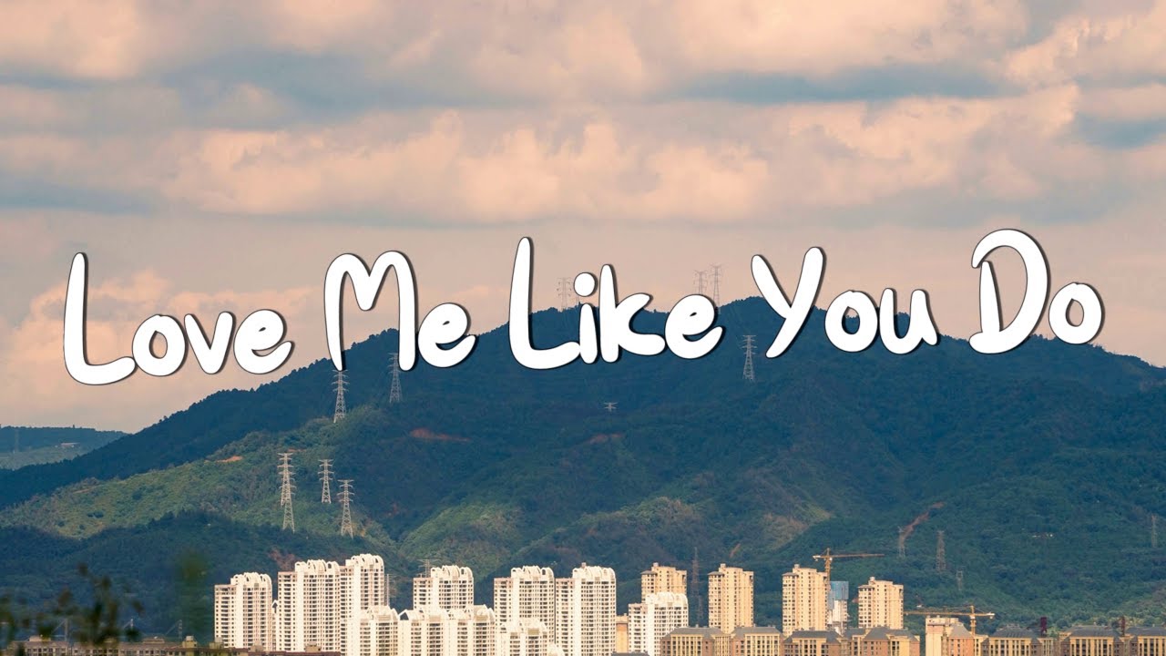 Love Me Like You Do - Ellie Goulding (Lyrics) || Ed Sheeran, Powfu (Mix ...